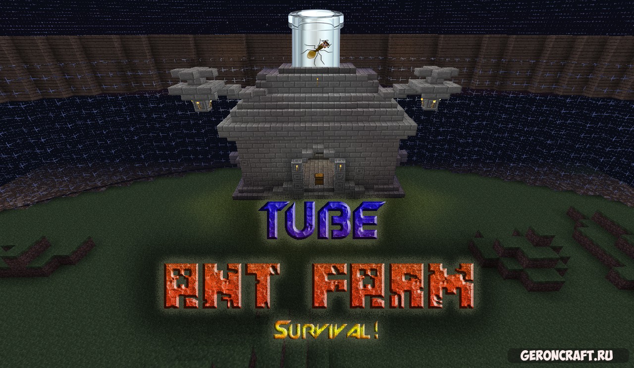 Minecraft: TUBE ANT FARM SURVIVAL , small ant!! [1.7.10] / Карты для ...